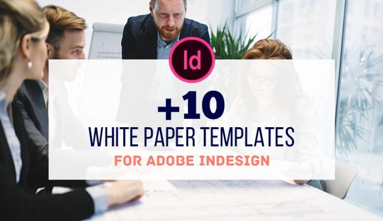 10+ Best White Paper Templates for InDesign