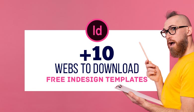 10+ Best Sites to Download Free InDesign Templates