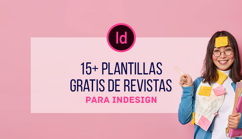 15 Plantillas de Revistas Gratis para InDesign
