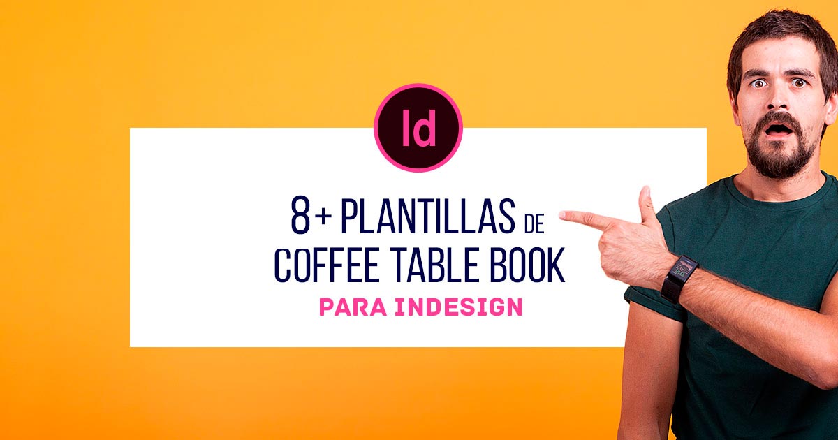 8+ Plantillas de Coffee Table Book para InDesign
